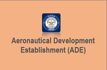 Aeronautical Development Establishment (ADE) – India's War Factories
