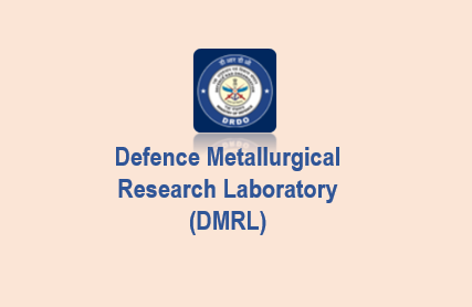 Defence Metallurgical Research Laboratory (DMRL) – India's War Factories