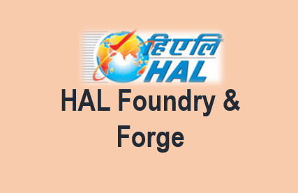 HAL – Foundry & Forge Division Bangalore – India's War Factories