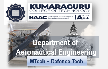 Department of Aeronautical Engineering – Kumaraguru College of Technology (KCT) – India's War ...