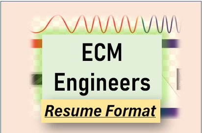 Resume Format for Job of ECM Engineers – India's War Factories